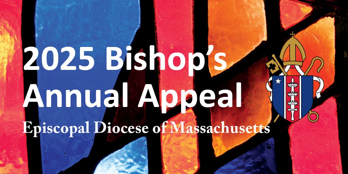 Bishop's Appeal | Episcopal Diocese of Massachusetts